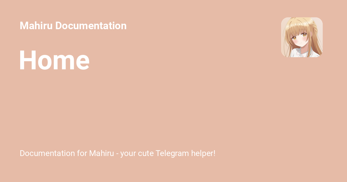 Mahiru Documentation